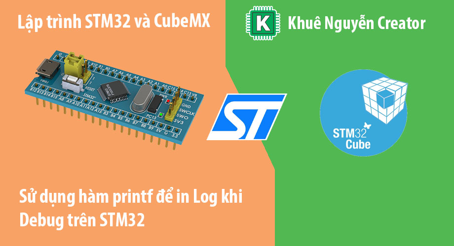 Hướng dẫn sử dụng printf với STM32 Uart để in Log trên Keil C