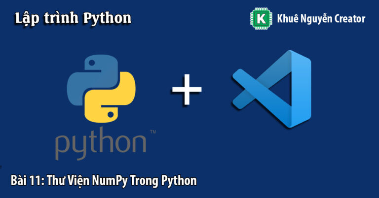 Tổng Quan Về Thư Viện Numpy Trong Python